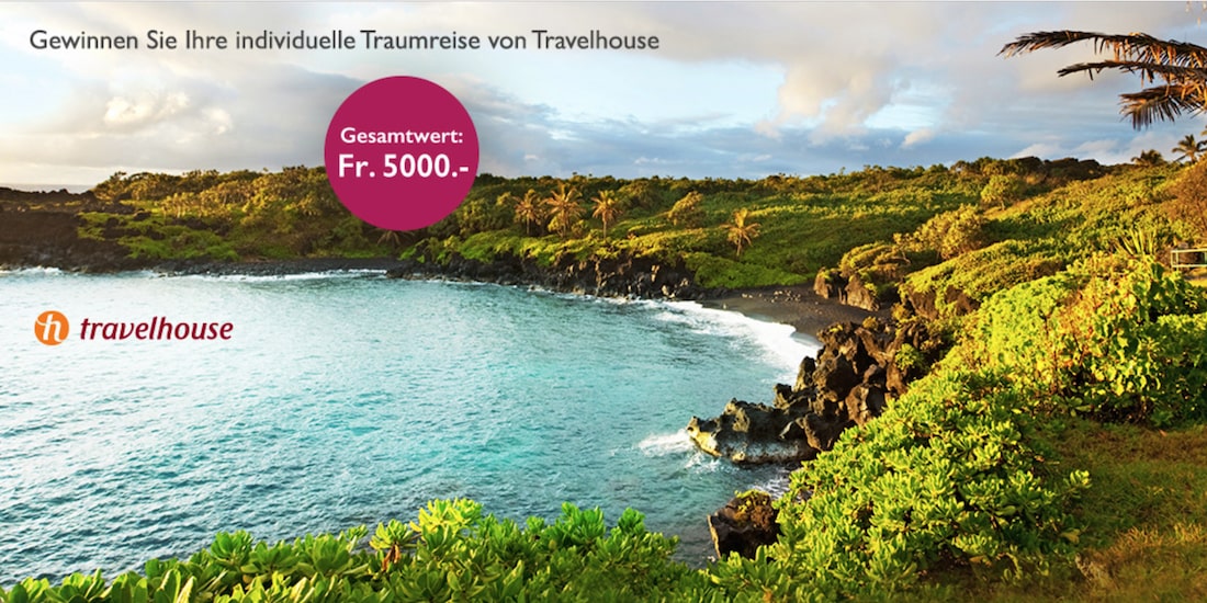 Gewinne eine individuelle Traumreise von Travelhouse im Wert von CHF 5 ...